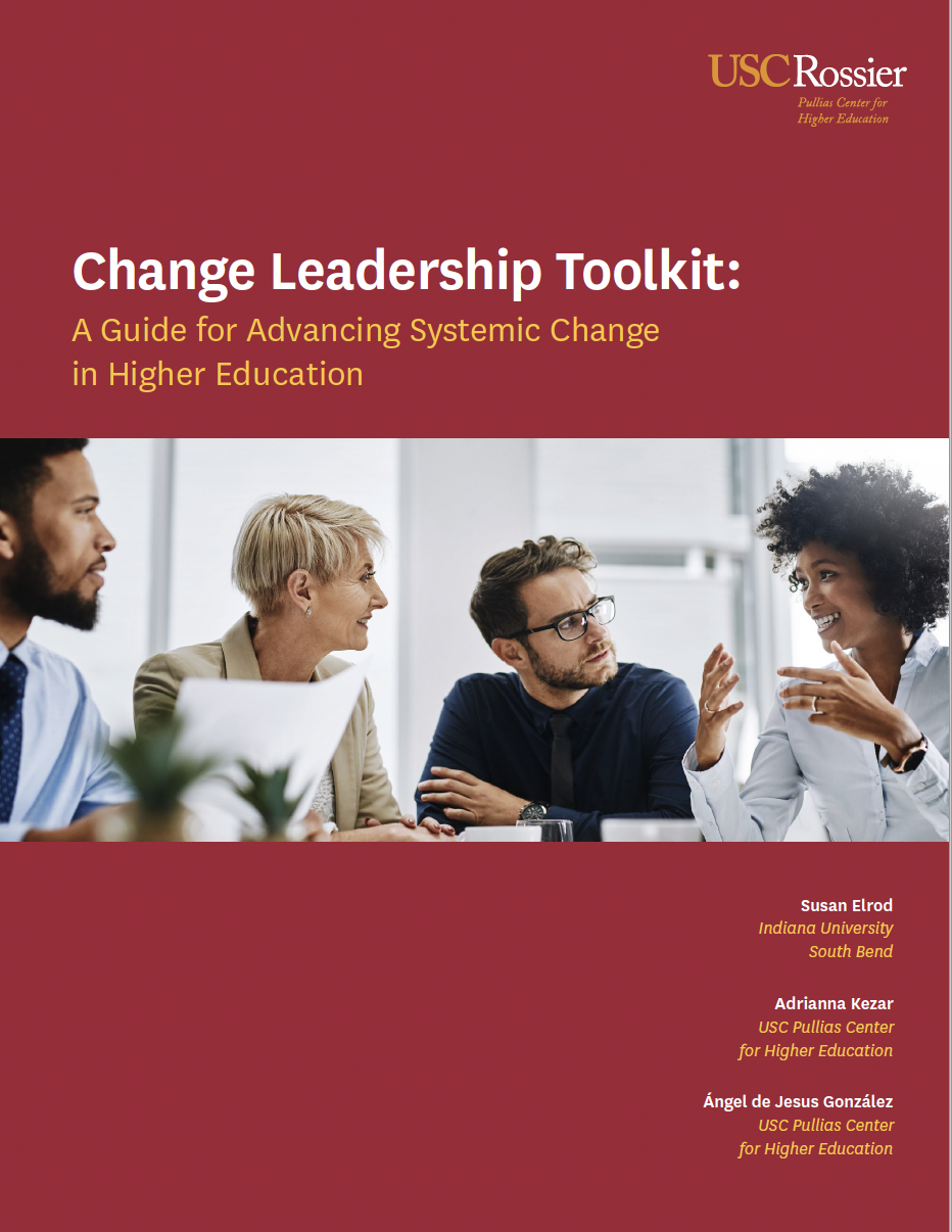 The Change Leadership Toolkit for Advancing Systemic Change | Pullias