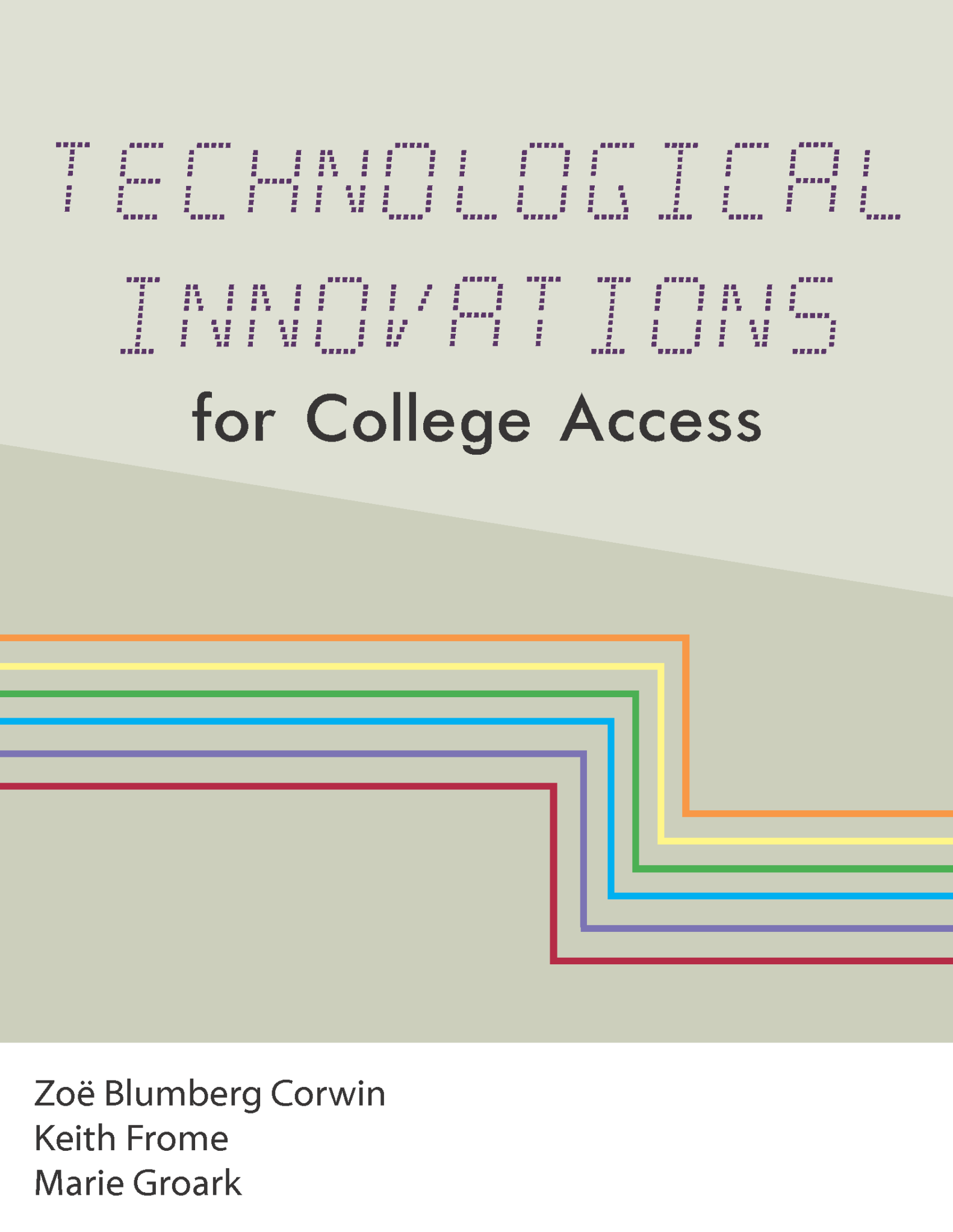 Technological Innovations for College Access | Pullias